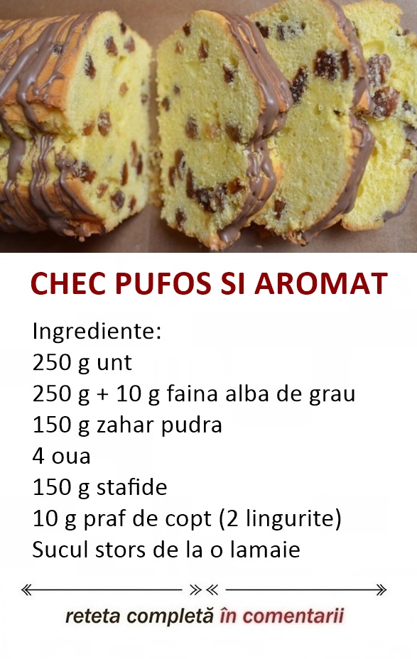 🍋 CHEC PUFOS ȘI AROMAT CU STAFIDE 🍰 – Calatorinromania